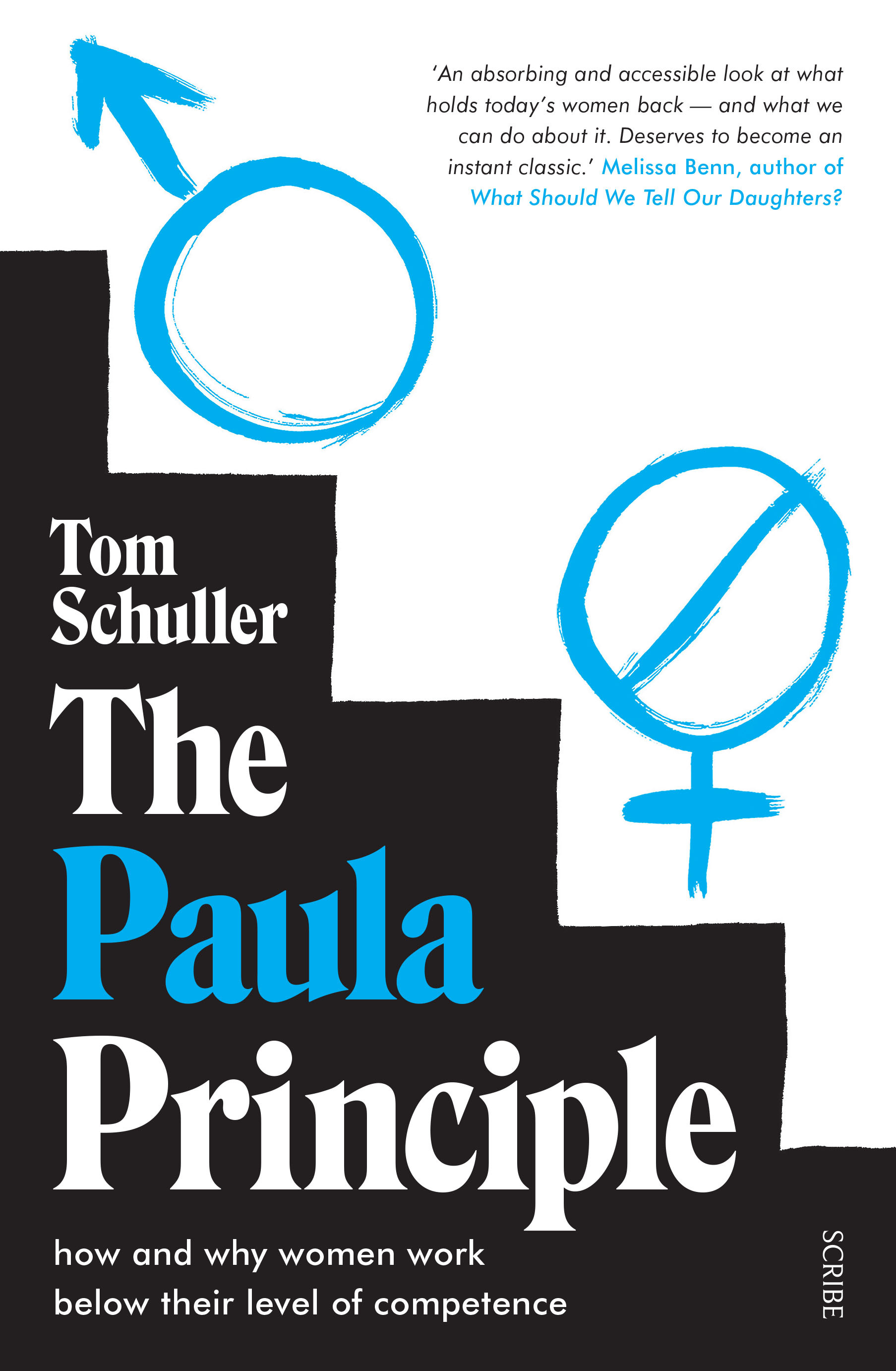 The Paula Principle by Tom Schuller | Book | Scribe